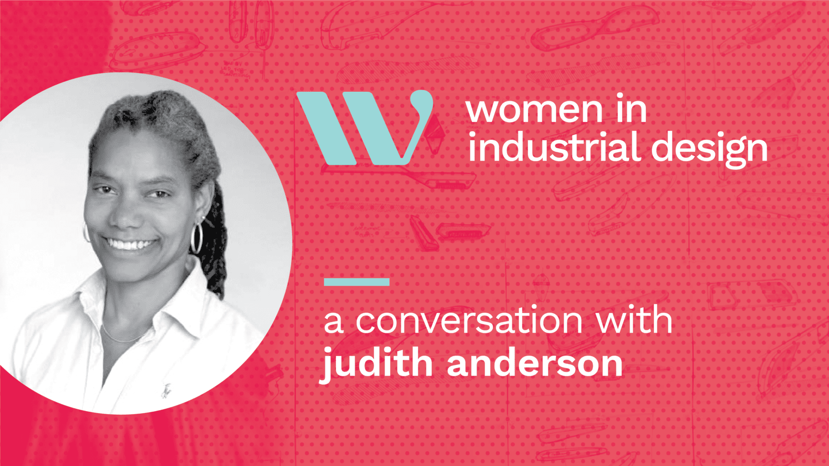 Women in Industrial Design: A Conversation with Judith Anderson ...