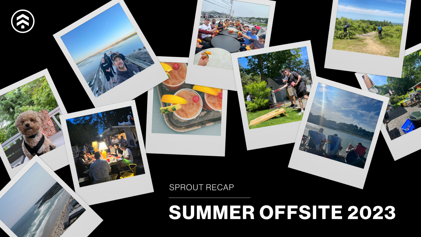 Recap: Annual Sprout Summer Offsite - Sprout Studios - Sprout Studios